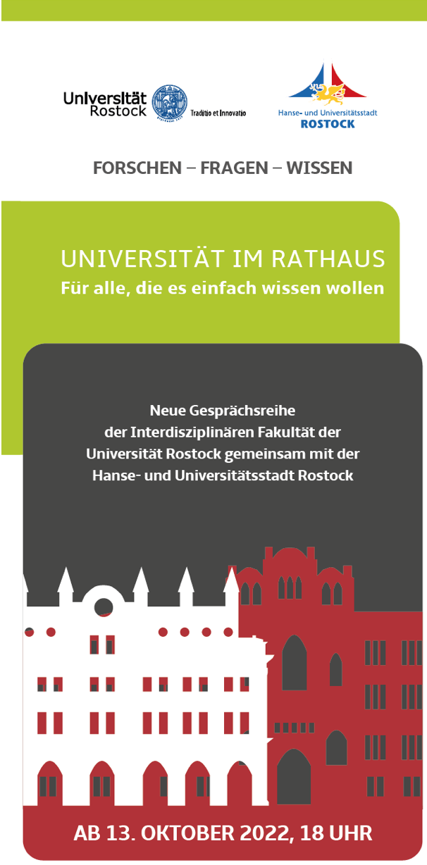 Universität im Rathaus - Interdisziplinäre Fakultät - Universität Rostock